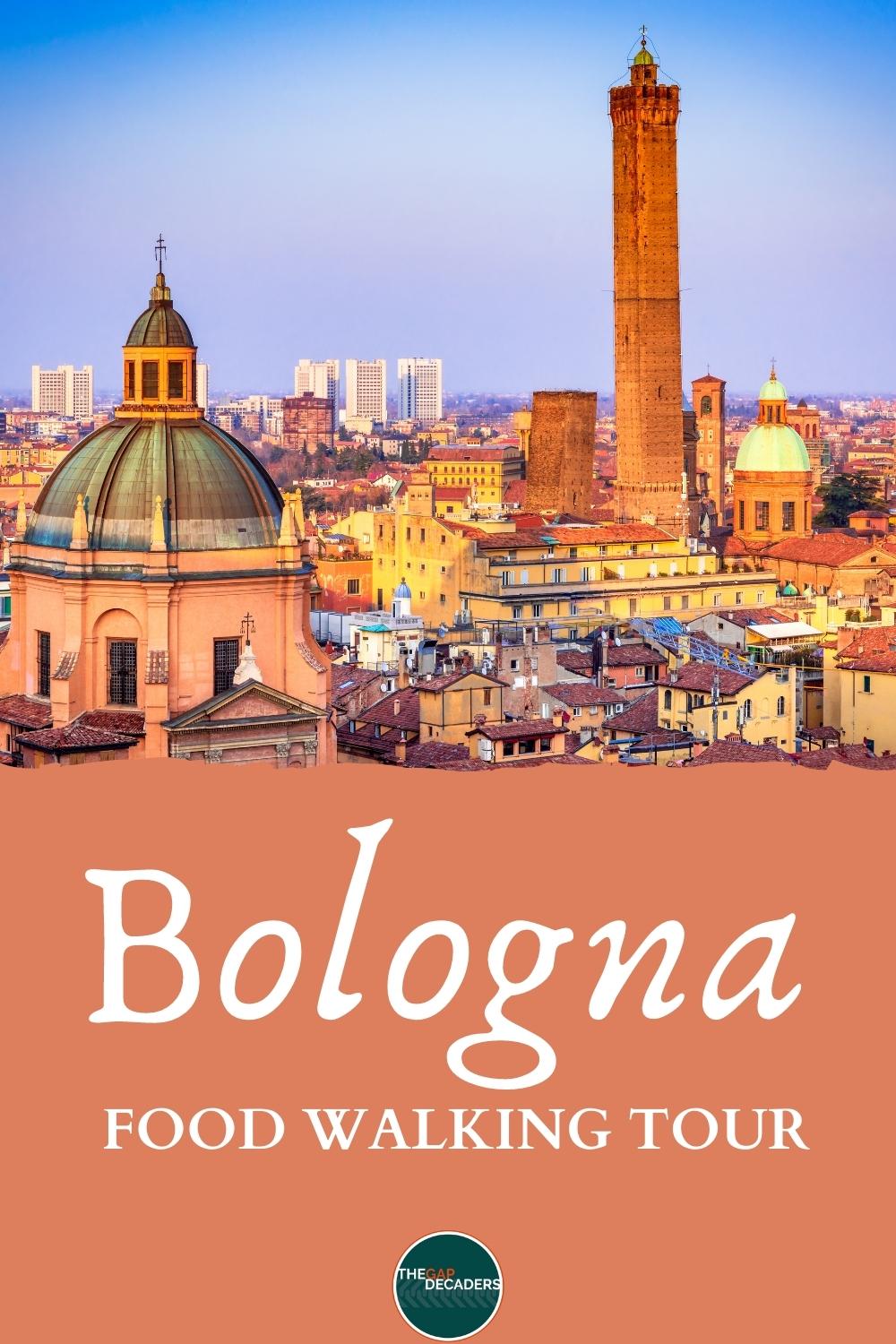 FREE Self-Guided Bologna Food Tour | The Gap Decaders
