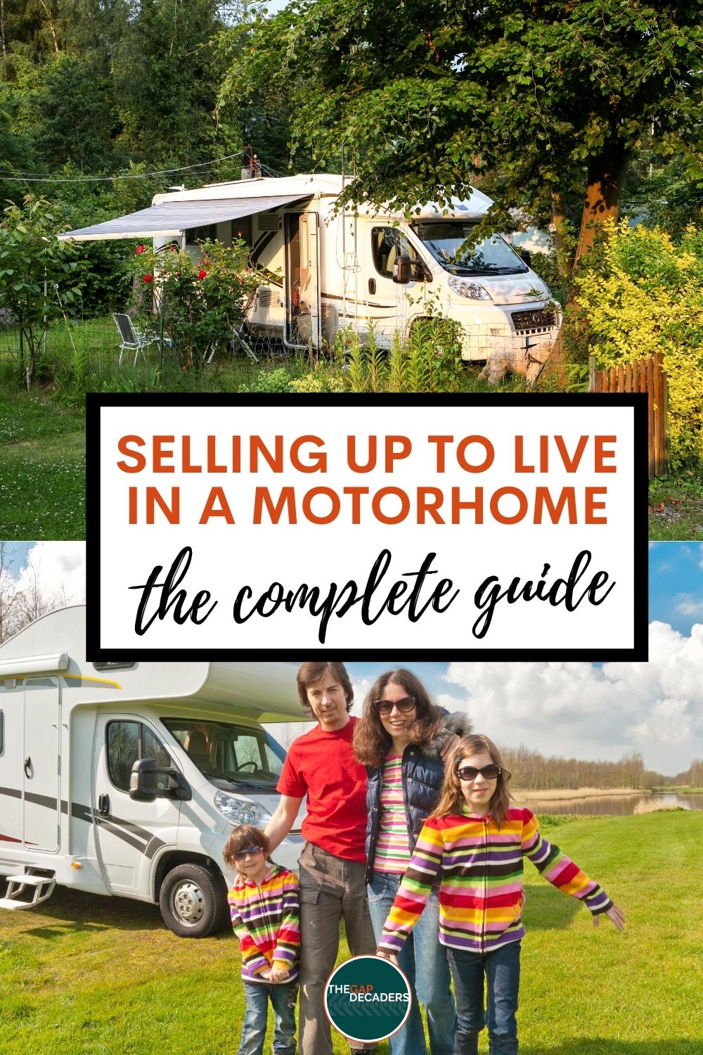 Living in a Motorhome - Your Complete Guide | The Gap Decaders