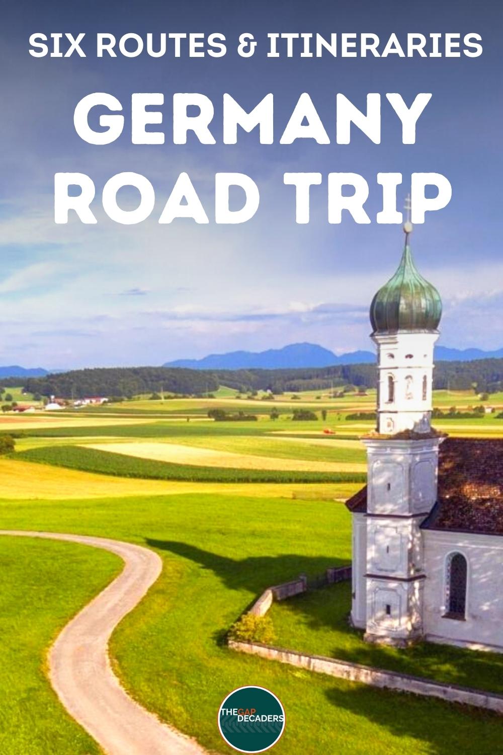 Six Unmissable Germany Road Trip Routes | The Gap Decaders