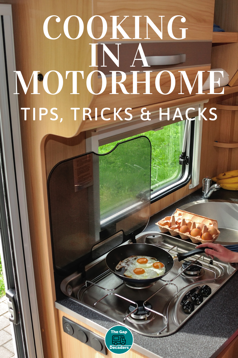 Motorhome & Campervan Cooking Tips, Tricks & Equipment | The Gap Decaders