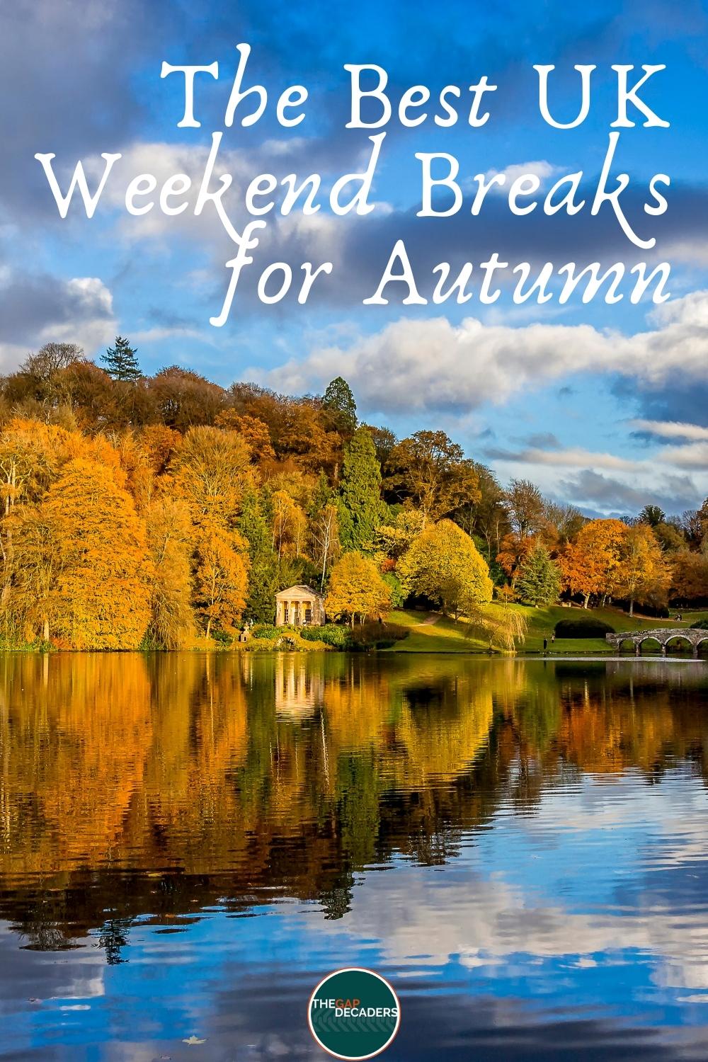 14 Stunning Places for Autumn Breaks in the UK | The Gap Decaders