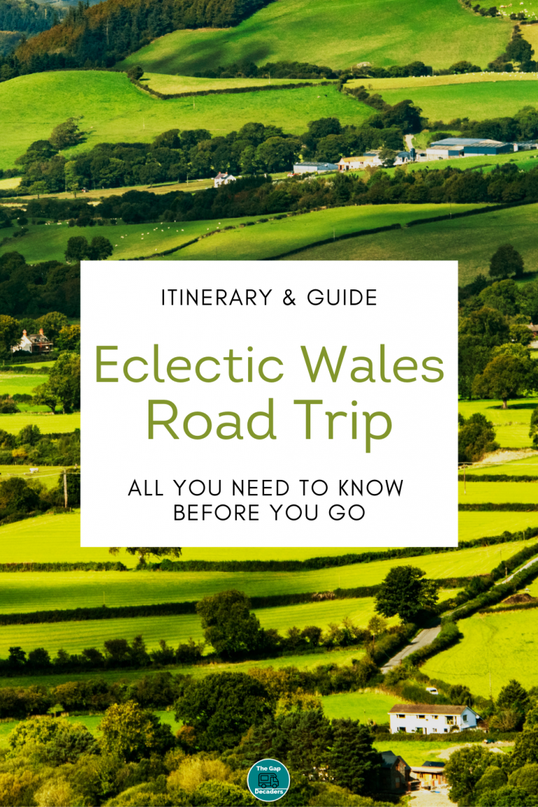 The Best Wales Road Trip Route & Itinerary | The Gap Decaders