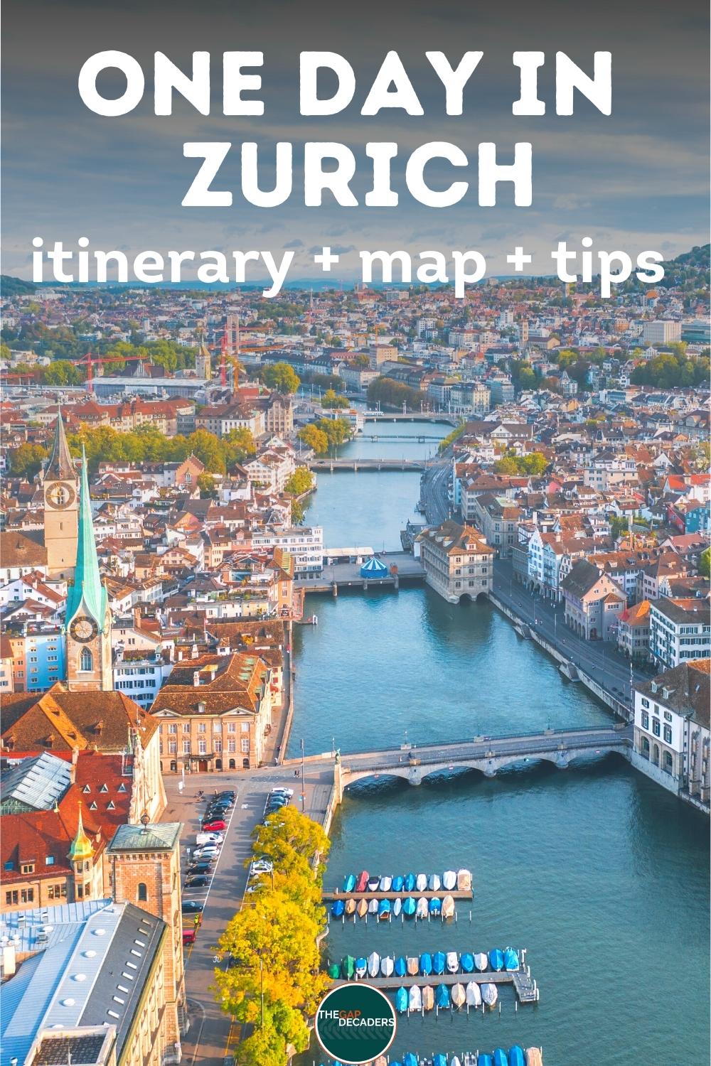 One Day in Zurich - Itinerary, Map, Tips & Guide | The Gap Decaders