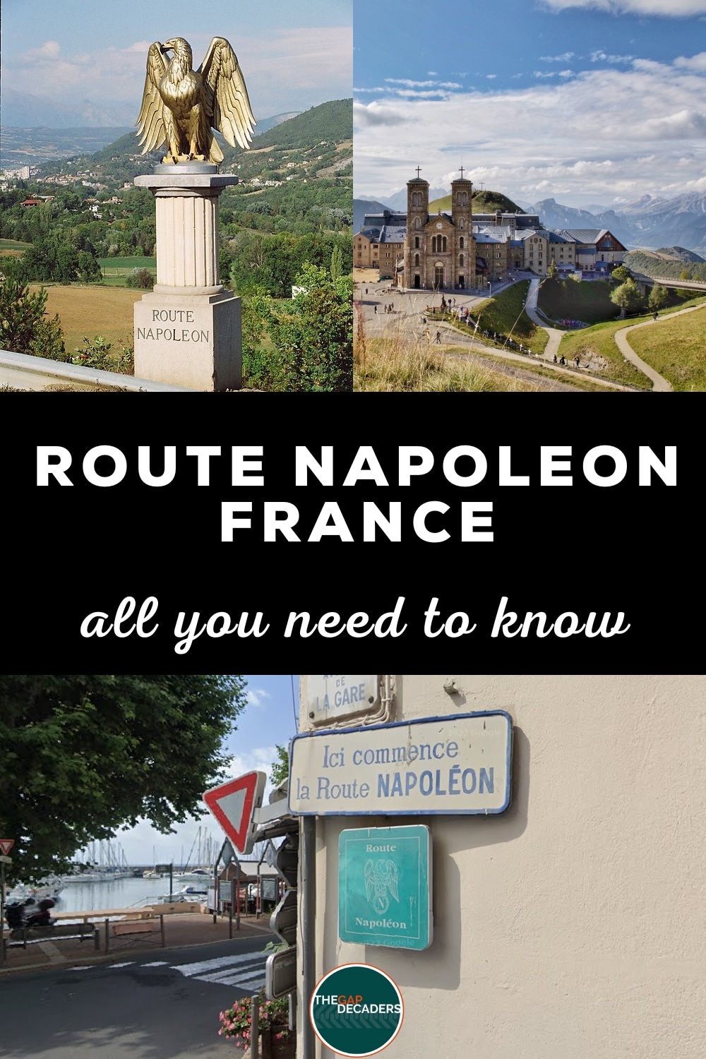 Route Napoleon: A Historic French Road Trip | The Gap Decaders