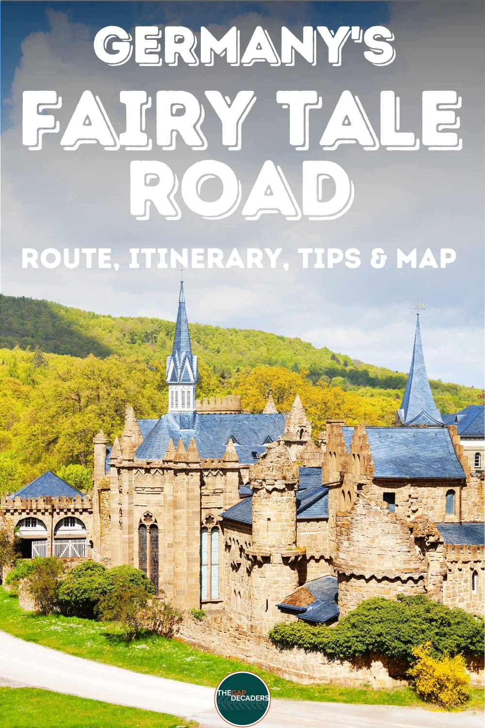 Deutsche Märchenstraße: Germany’s Fairy Tale Road | The Gap Decaders