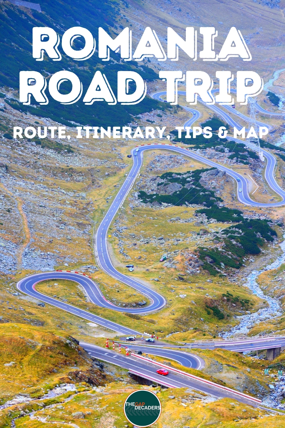 Romania Road Trip: The Best Itinerary, Map & Tips | The Gap Decaders
