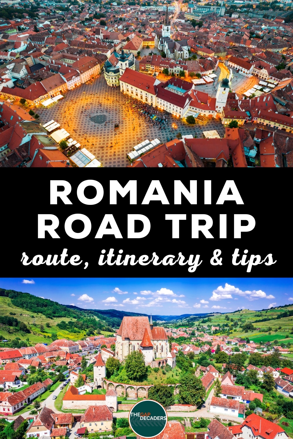 Romania Road Trip: The Best Itinerary, Map & Tips | The Gap Decaders