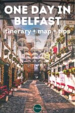 Belfast in A Day: Itinerary, Map & Tips | The Gap Decaders